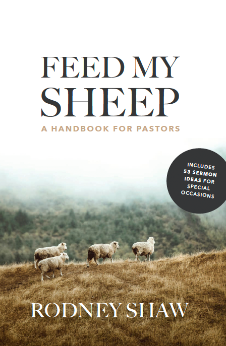 Feed My Sheep: A Handbook for Pastors | Pentecostal Publishing House