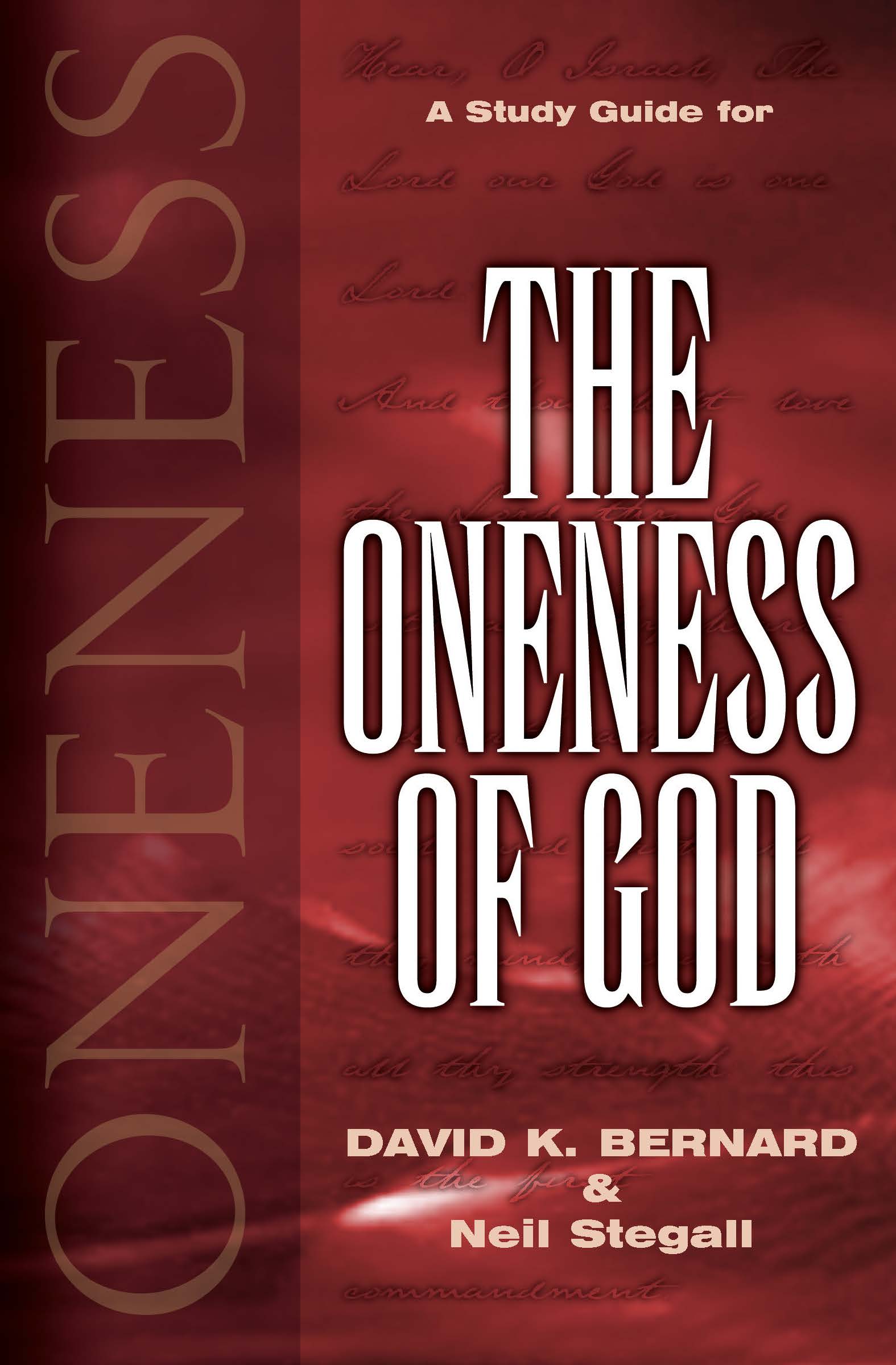 The Oneness of God: Study Guide | Pentecostal Publishing House